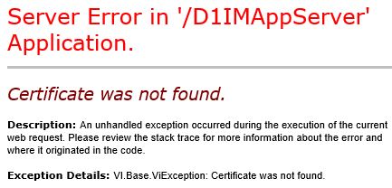 Error: "Certificate was not found" for the Application Server (214055)