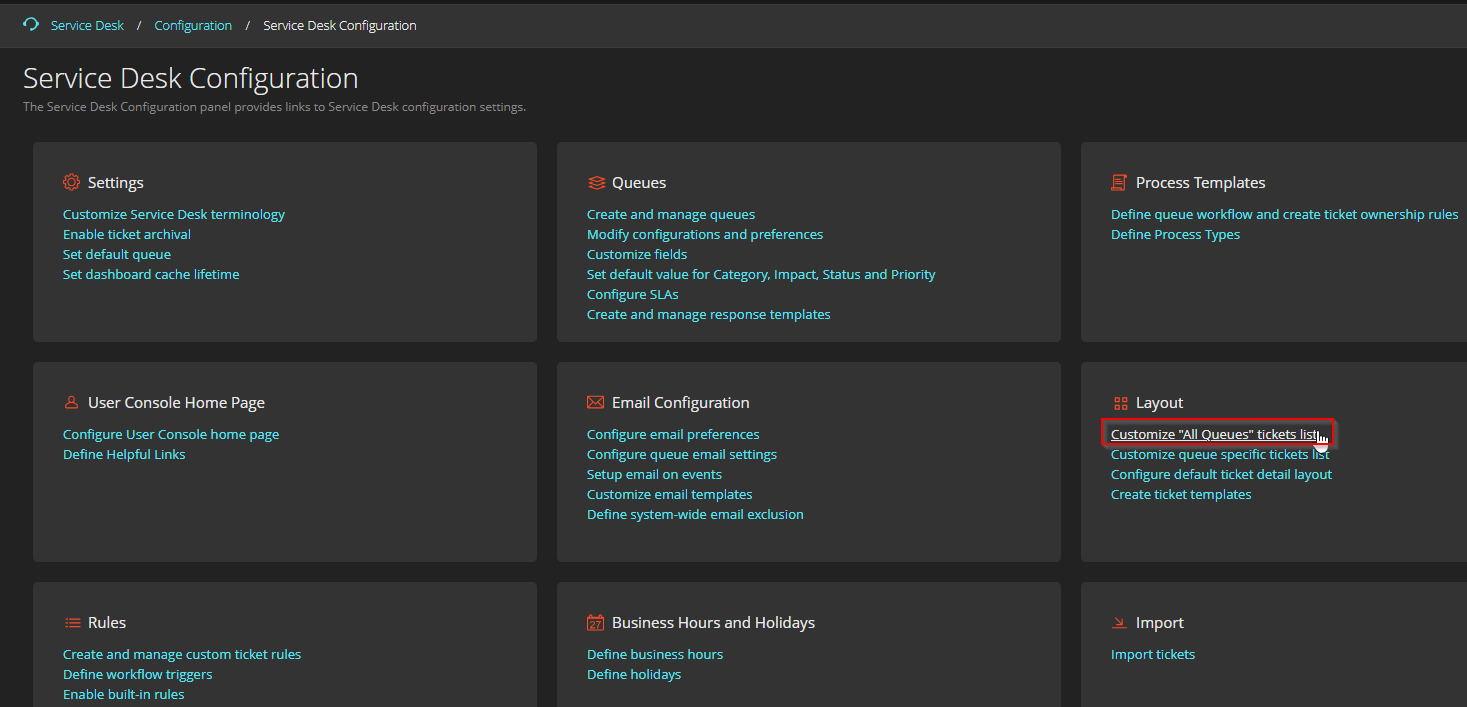 How to customize All Queues Ticket List Layout (4379000)